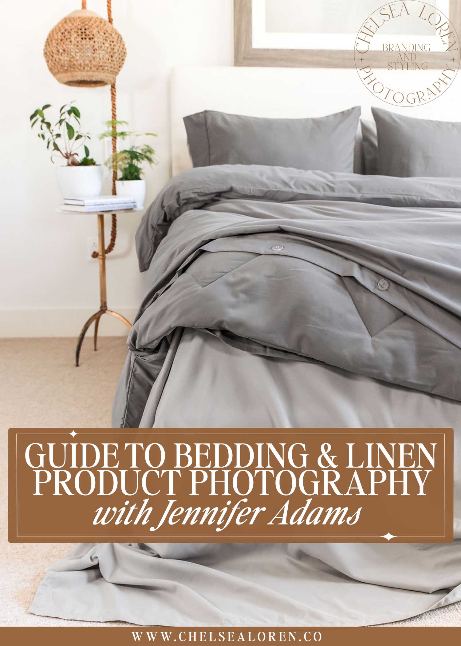 A Guide to Bedding & Linen Product Photography with Jennifer Adams - chelsealoren.co